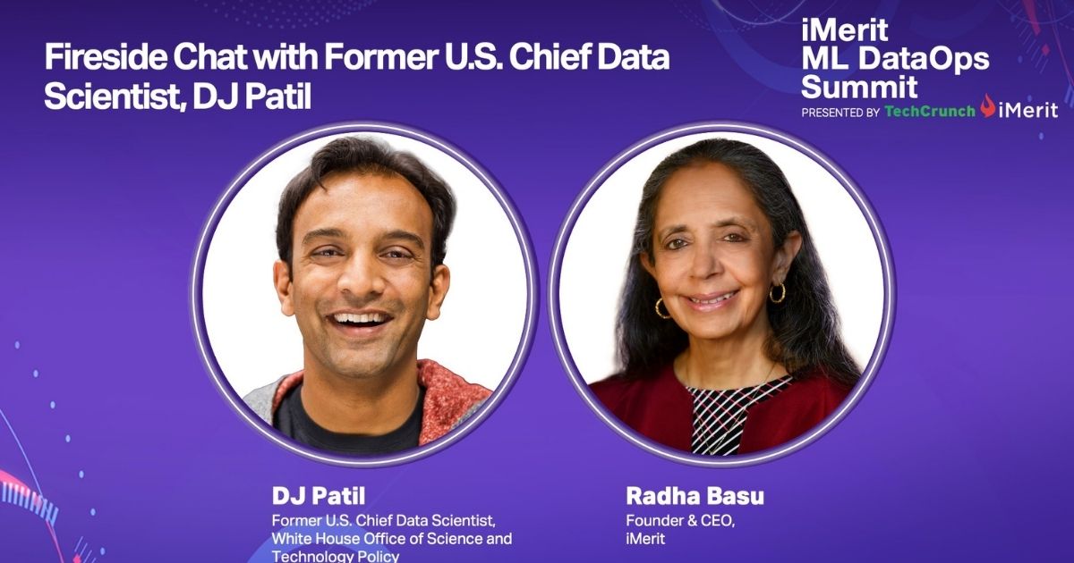 Fireside Chat with Former U.S. Chief Data Scientist DJ Patil | iMerit