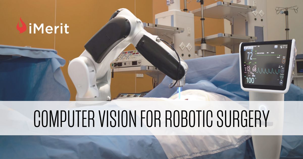 Computer Vision for Robotic Surgery - iMerit