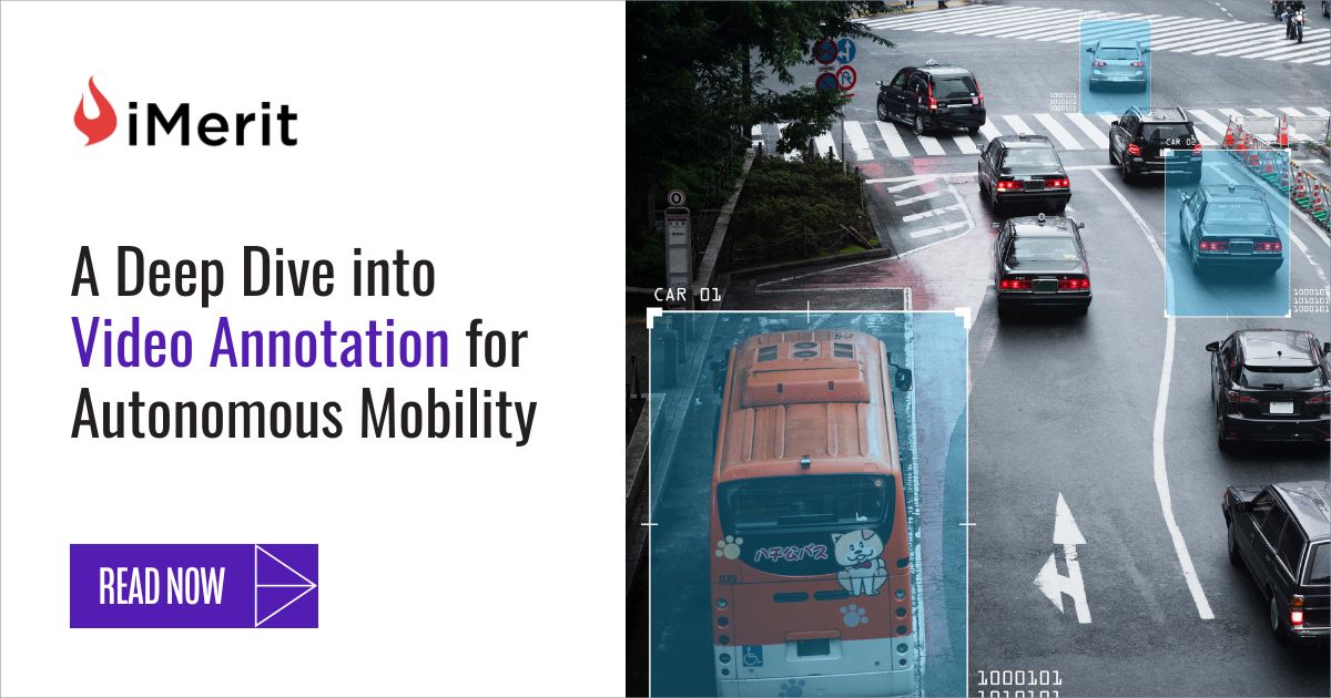 A Deep Dive into Video Annotation for Autonomous Mobility - iMerit