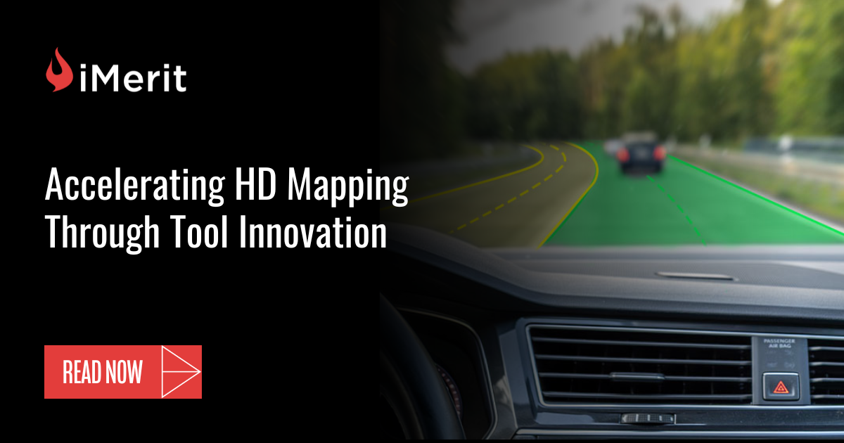 Accelerating HD Mapping Through Tool Innovation - iMerit